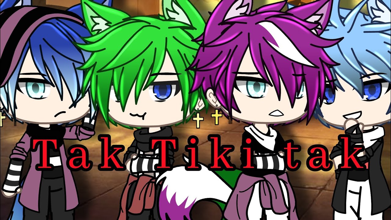 •Tak Tiki Tak• ~Meme~ - YouTube