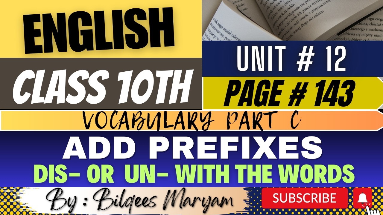 English Class10th | Unit # 12|Page #143| Vocabulary Part C |Add ...