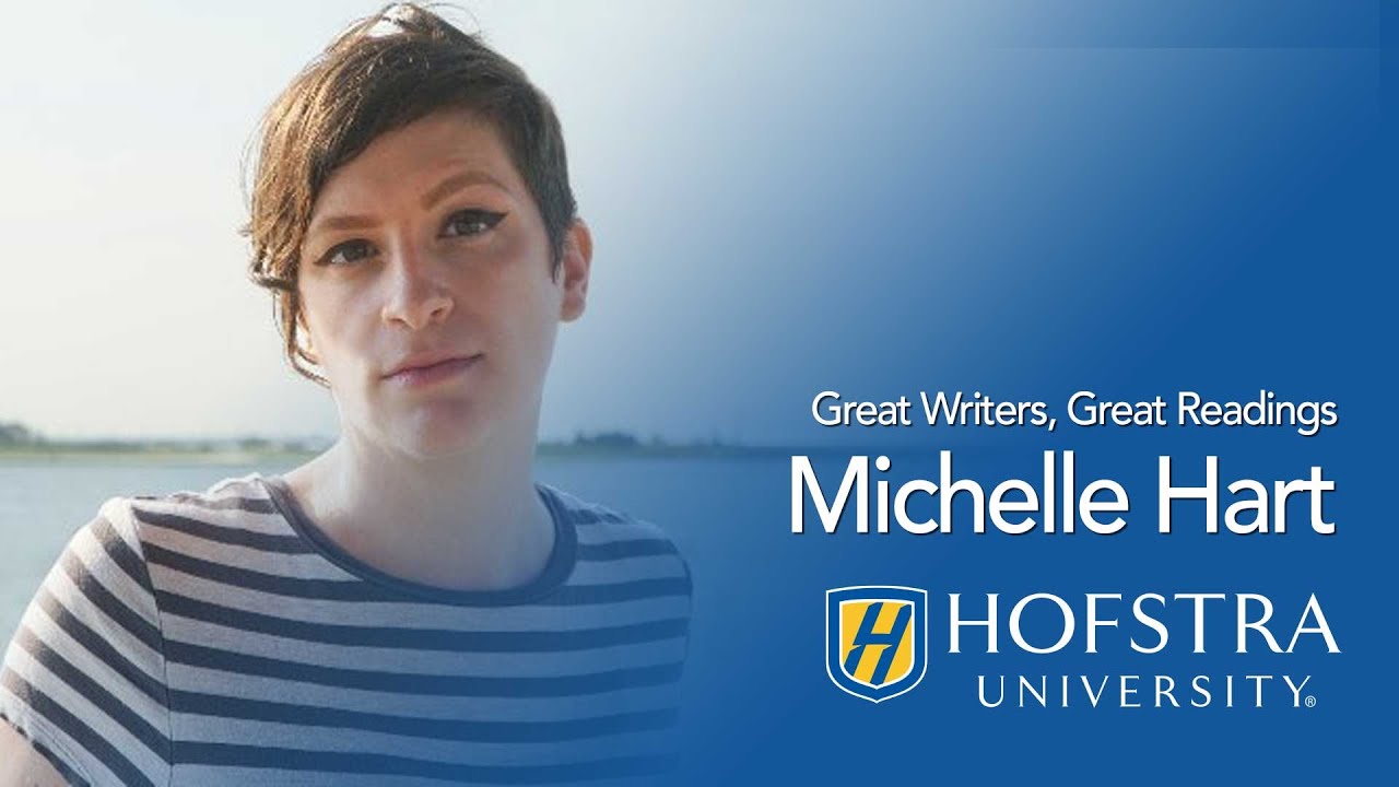 Michelle Hart Great Writers, Great Readings - Hofstra University - YouTube