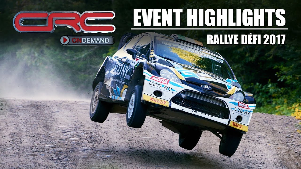 CRC: Rallye Défi Highlights 2017 - YouTube