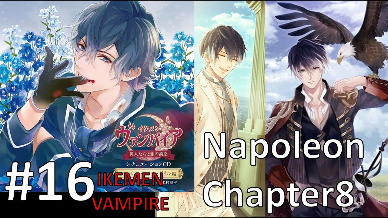 Ikemen Vampire Napoleon Chapter 8 - YouTube
