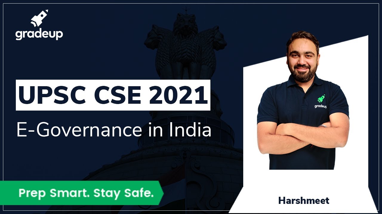 UPSC CSE 2021: E-Governance in India || Gradeup - YouTube