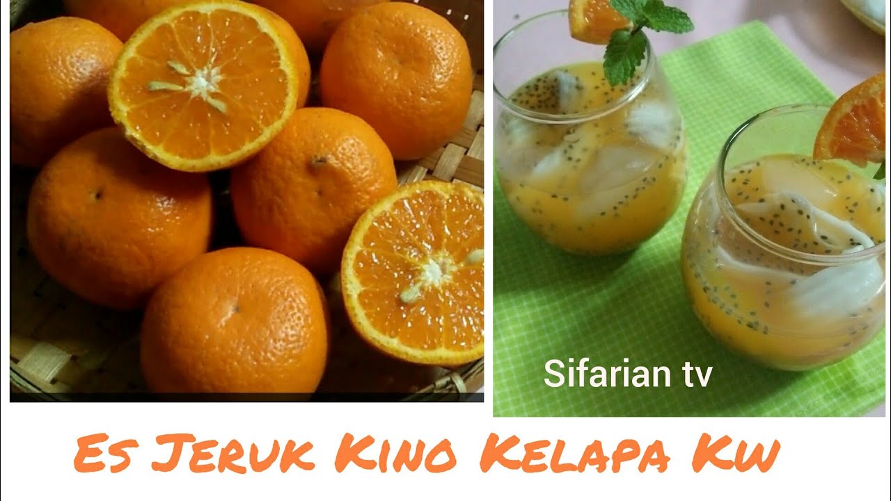 Es Jeruk kino kelapa kw, seger buat buka puasa - YouTube