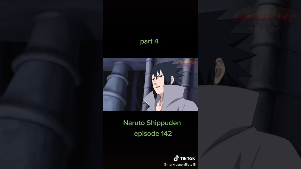 Naruto Shippuden episode 142 part 4 - YouTube