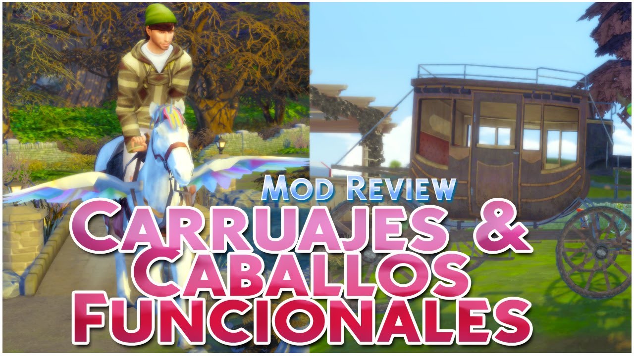 Carruajes & Caballos Funcional Mod Review // LOS SIMS 4 - YouTube