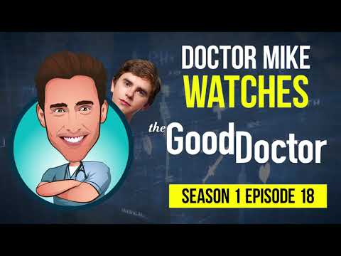 Real Doctor Reacts to The Good Doctor #3 | Doctor Mike - YouTube