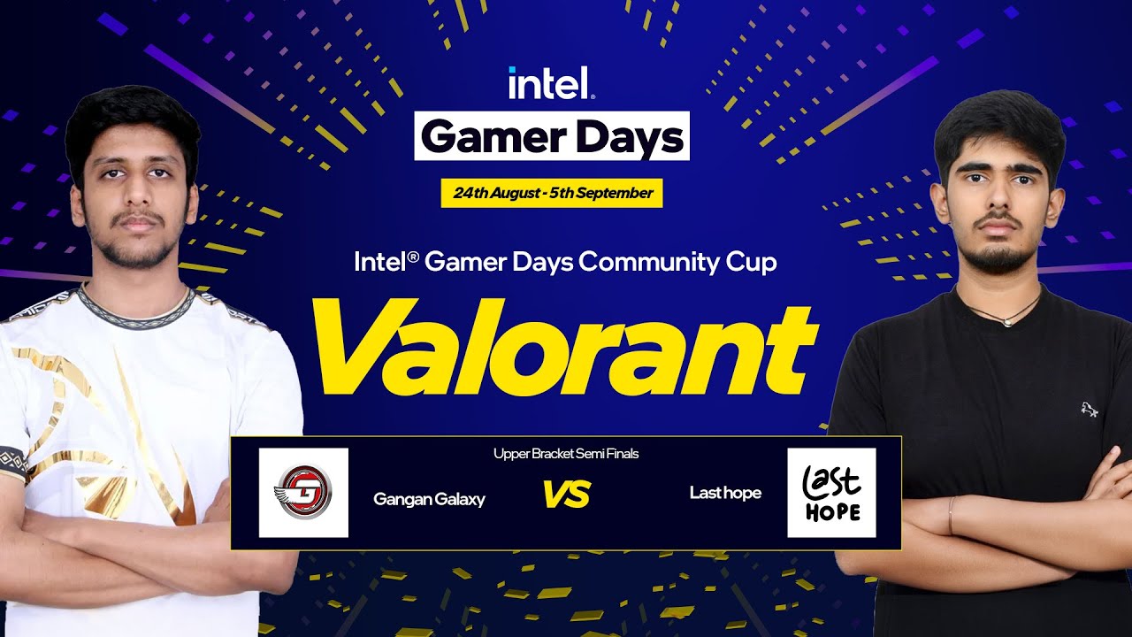INTEL GAMER DAYS COMMUNITY CUP VALORANT | GG VS HOPE | DAY 9| UB SF ...