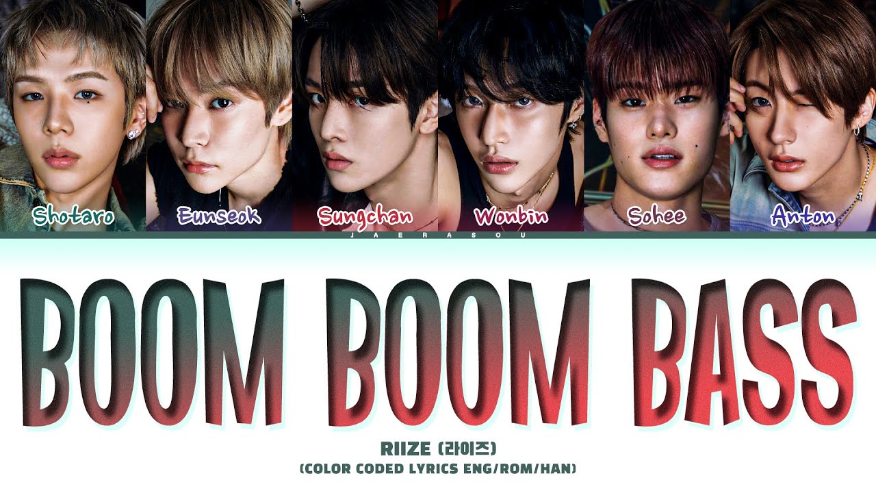RIIZE Boom Boom Bass Lyrics (라이즈 Boom Boom Bass 가사) (Color Coded Lyrics ...