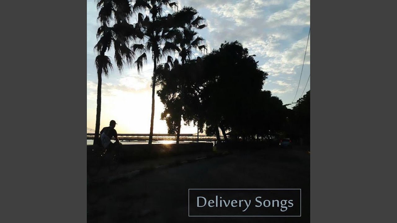 Delivery Song No. 1 - YouTube