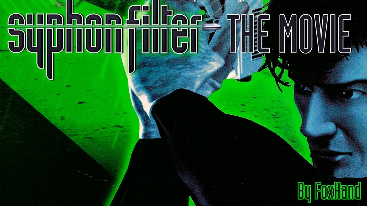 Syphon Filter - The Movie - YouTube