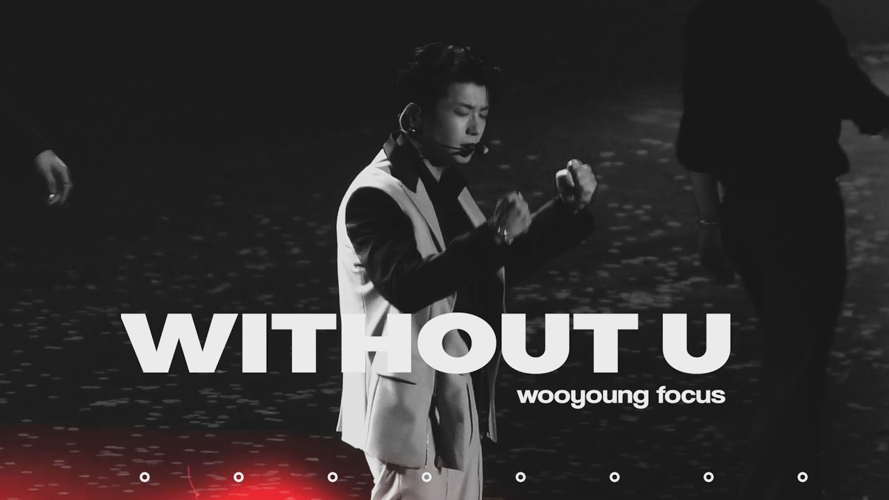 231008 2PM 콘서트 [ it's 2PM ] / Without U - 우영(WOOYOUNG) - YouTube