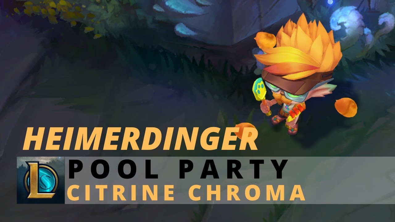 Pool Party Heimerdinger Citrine Chroma - League Of Legends - YouTube