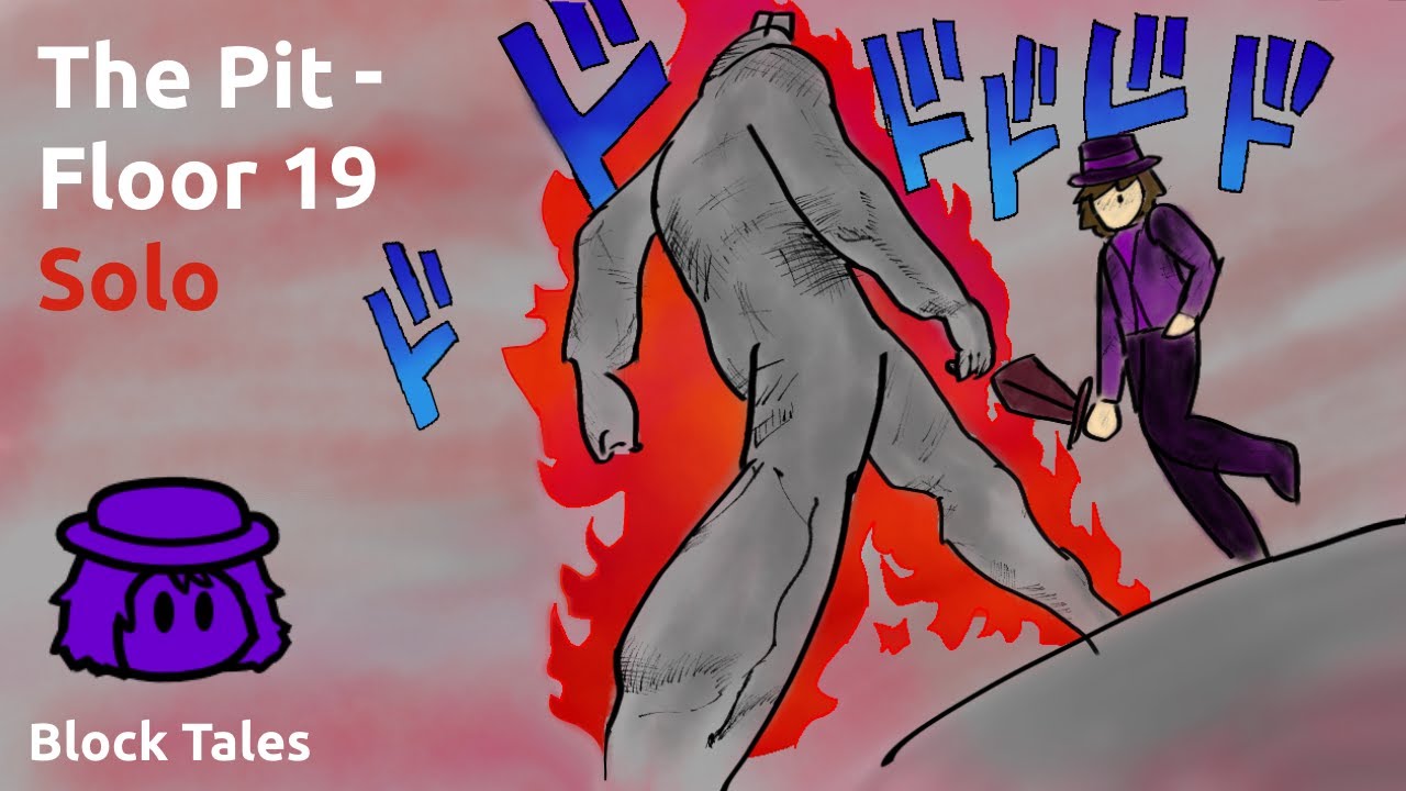 Block Tales (Demo 1) - Floor 19 Pit Solo - YouTube