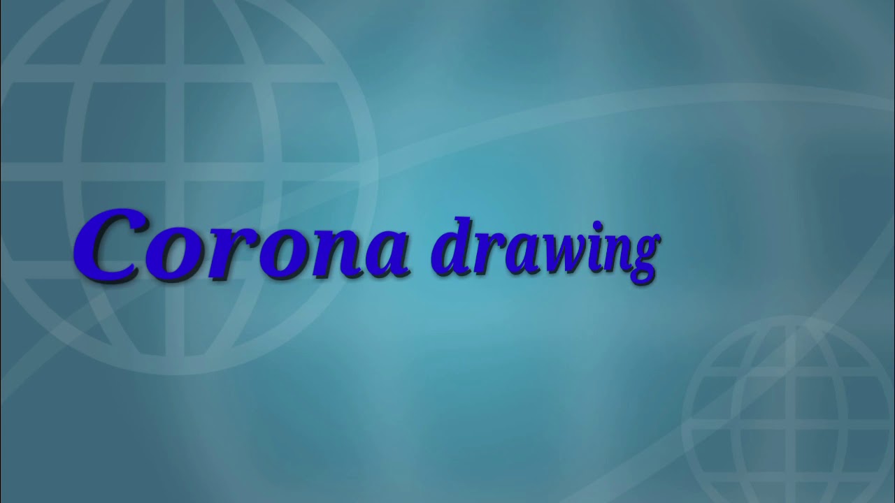 How to draw corona drawing - YouTube