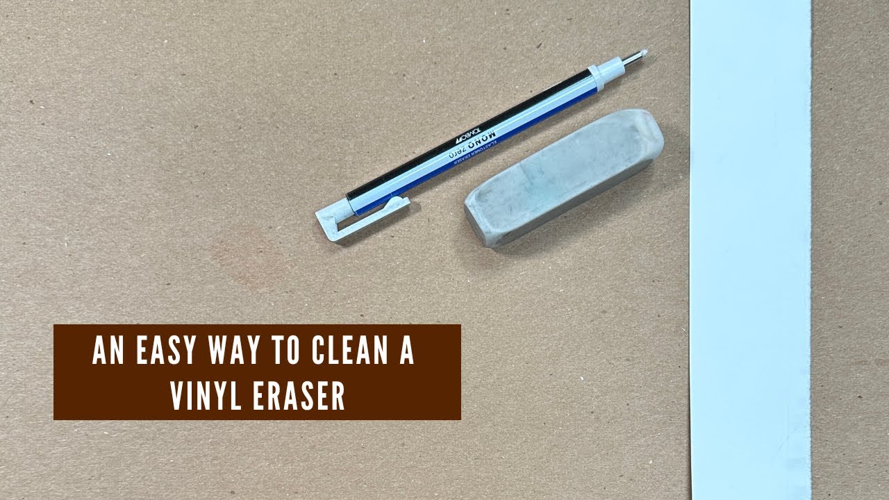 An Easy Way to Clean a Vinyl Eraser - YouTube