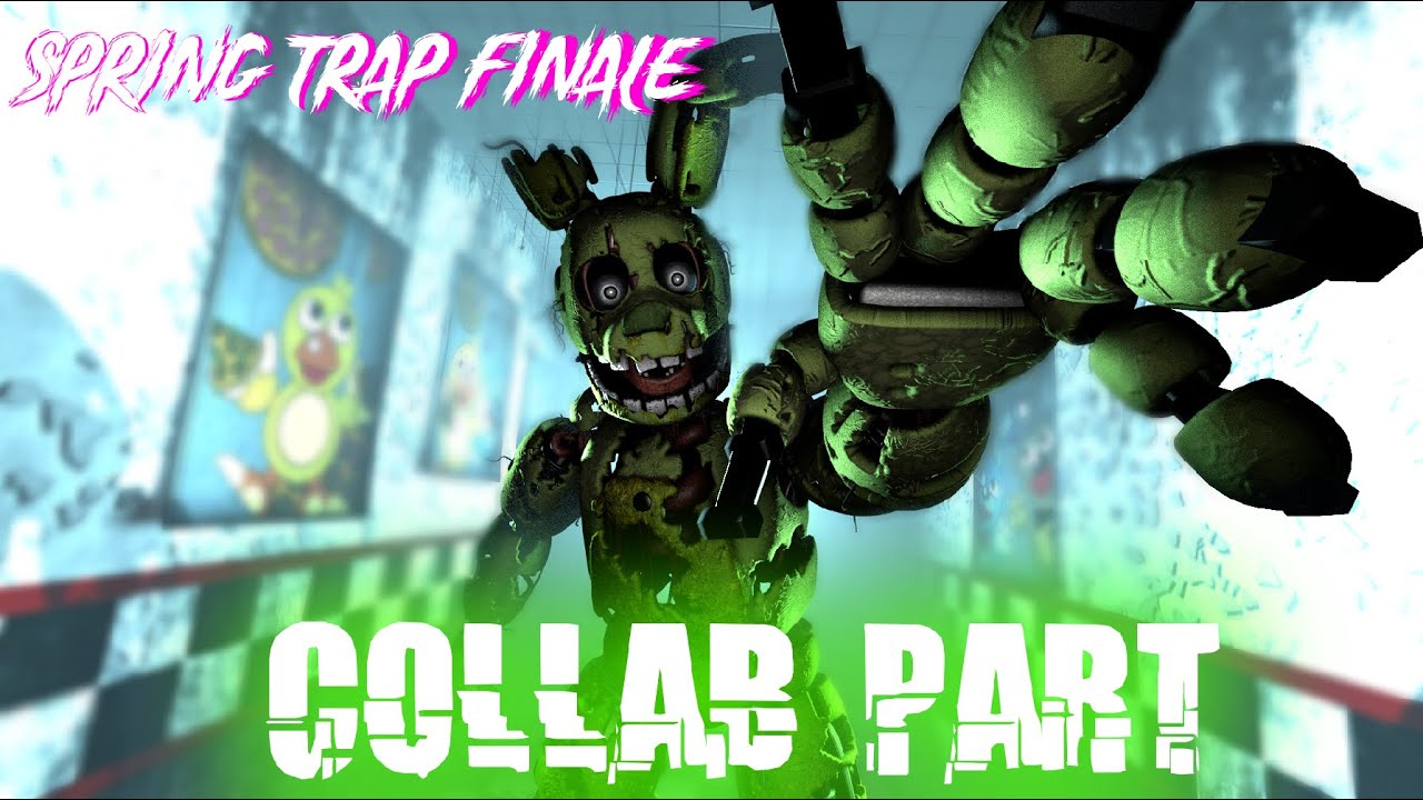 [SFM FNAF]This is my Collab Part for Rica99 - Springtrap Finale by ...