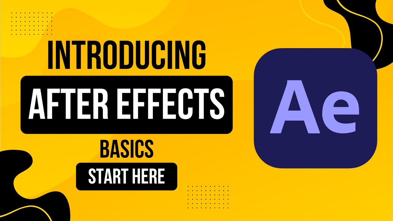 After Effects Tutorial for Beginners – The ULTIMATE First Lesson! - YouTube