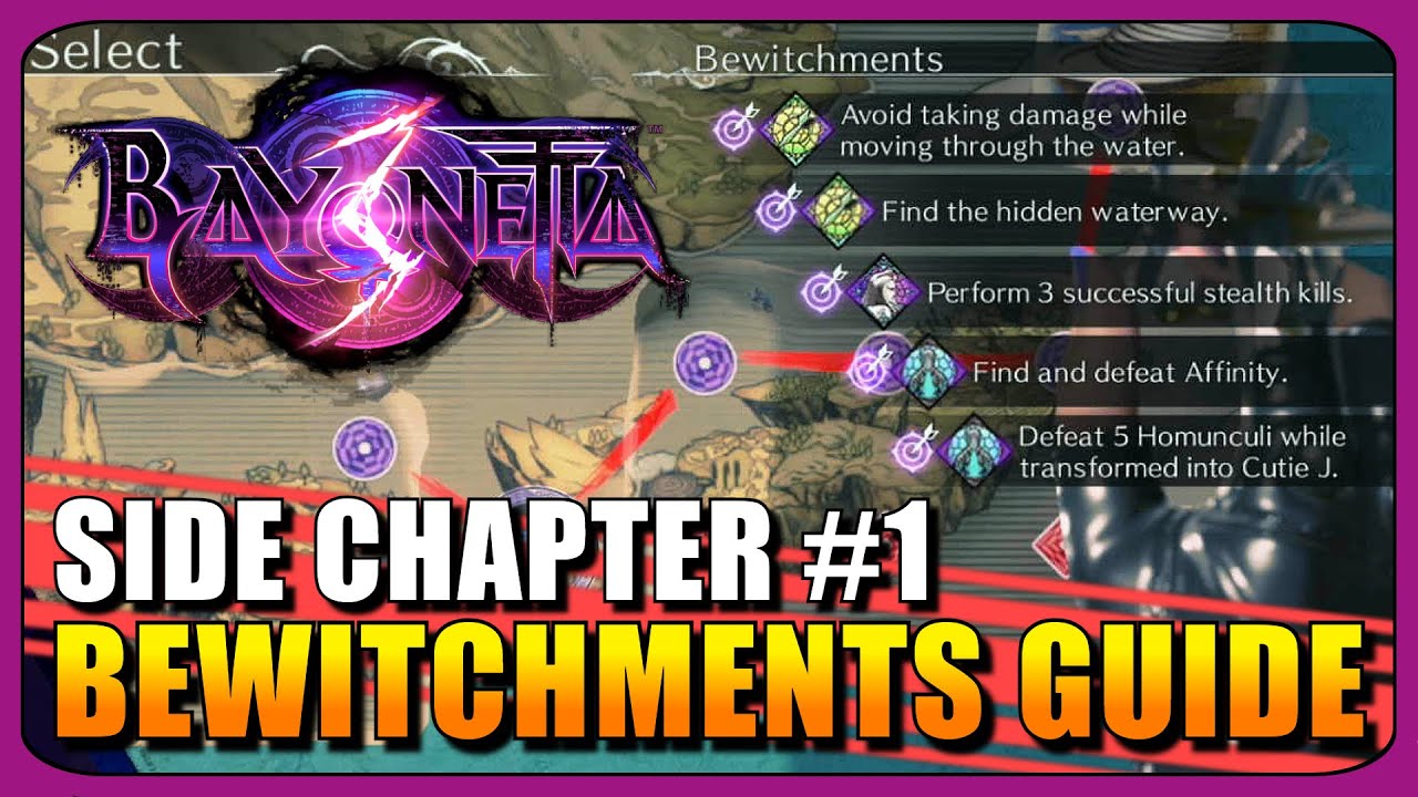 Bayonetta 3 - Side Chapter 1 | All Bewitchments Guide - YouTube