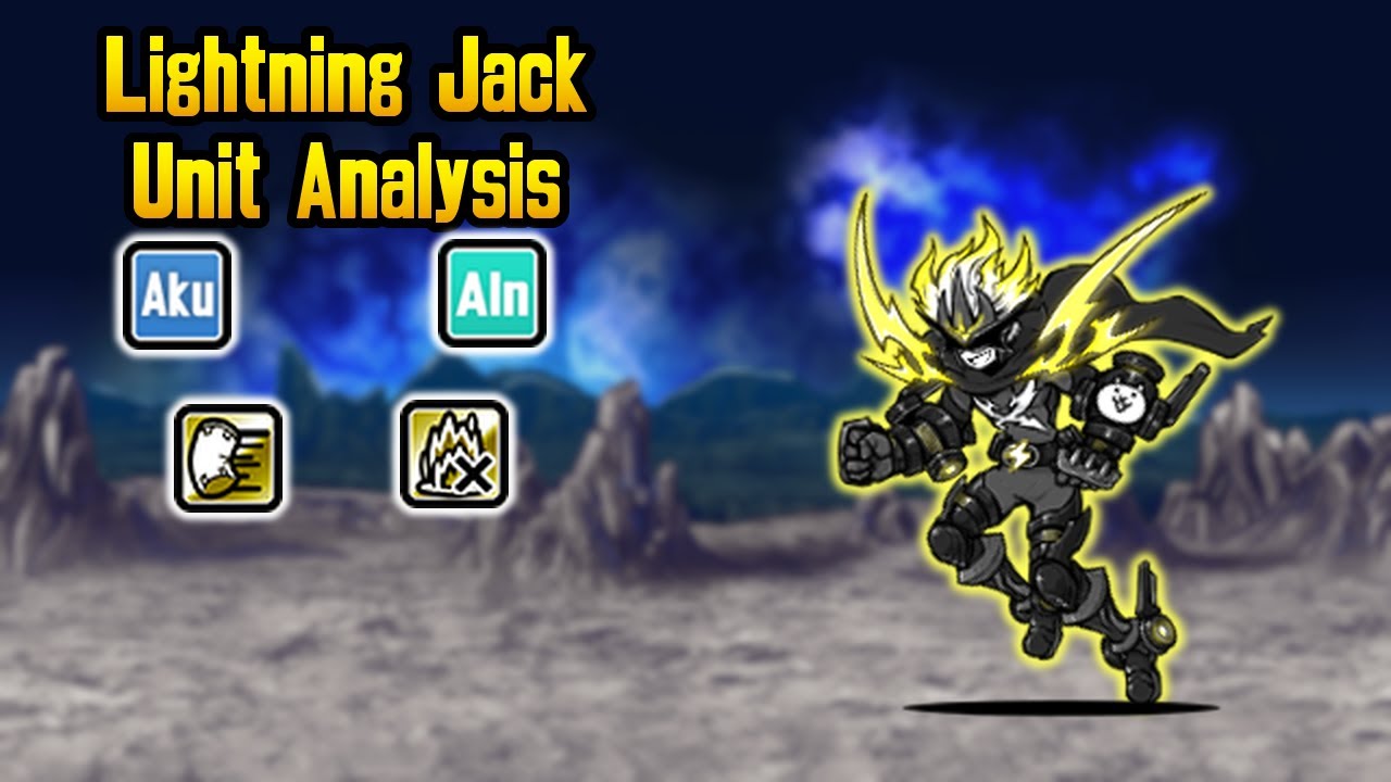 Lightning Jack Unit Analysis - The Battle Cats (Version 14.5) - YouTube