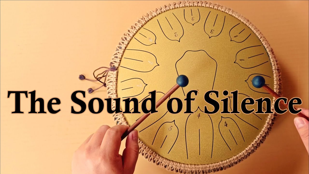 (Easy 2nd Version) The Sound of Silence - Steel Tongue drum / tank drum ...