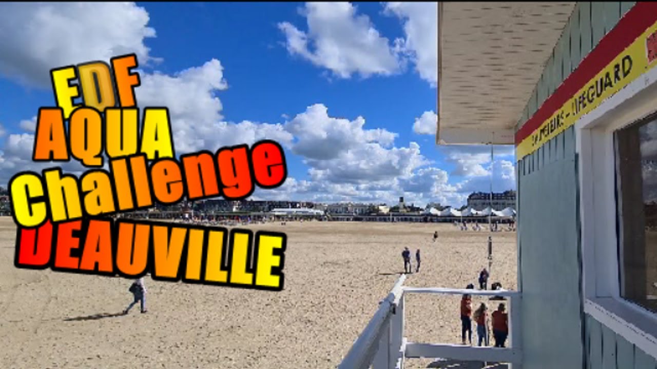 Eau Libre - Edf Aqua Challenge DEAUVILLE 2024 - by YoNell - YouTube