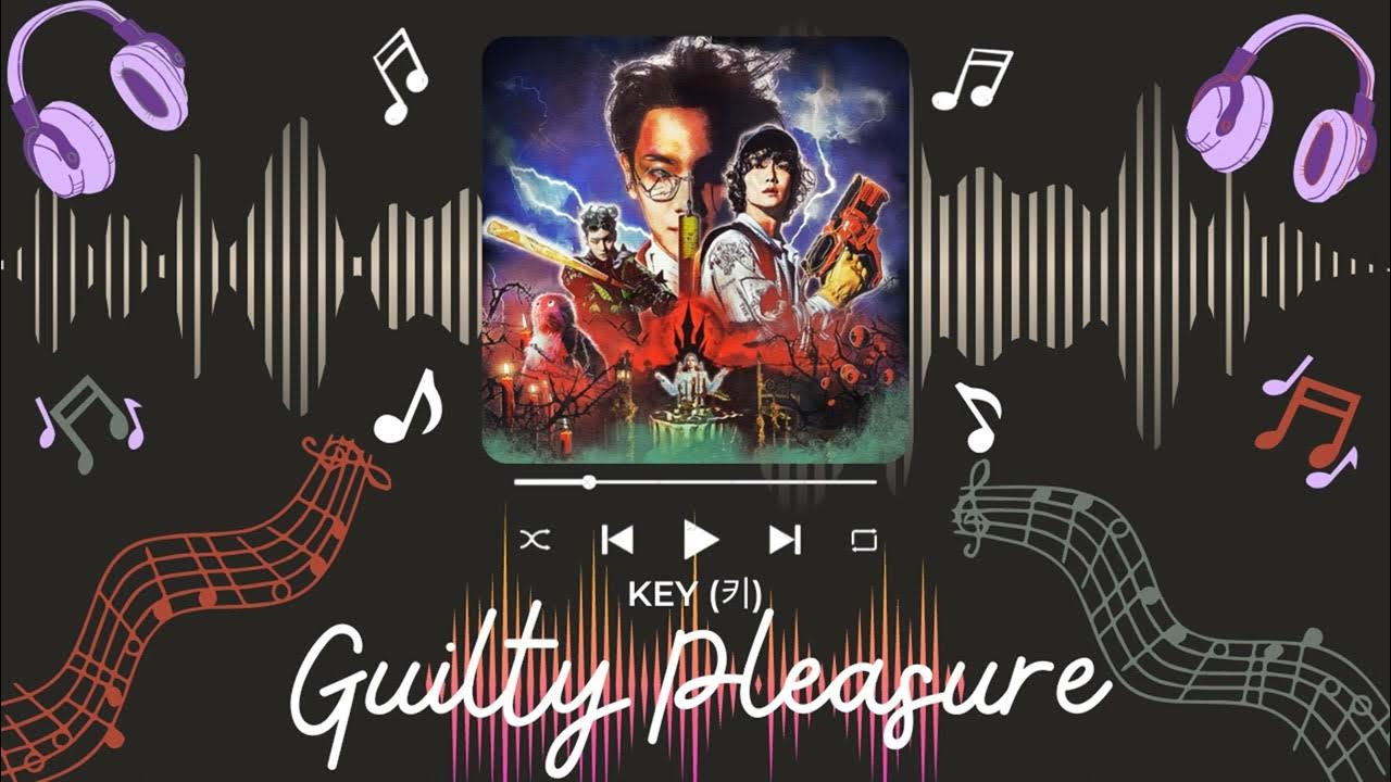 KEY 키 - GUILTY PLEASURE | (1 HOUR LOOP) | 1시간 - YouTube