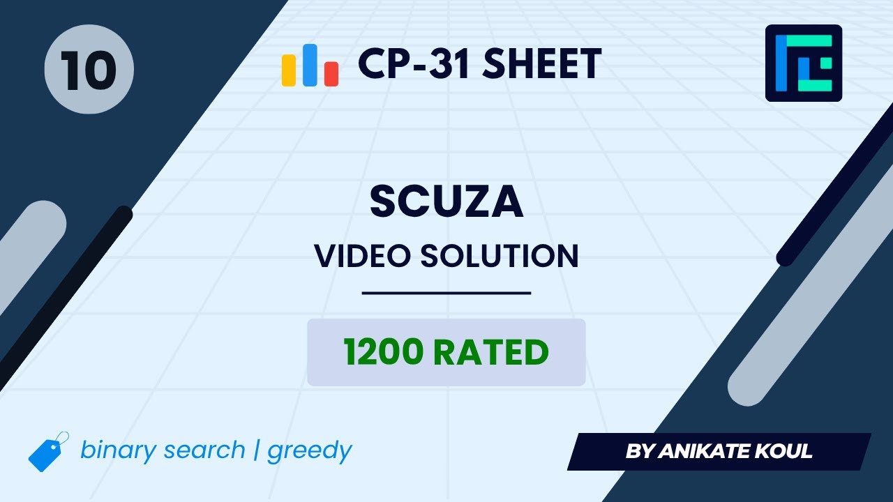 #10 Scuza | Video Solution | 1200 Rated | TLE CP-31 Sheet | Best ...