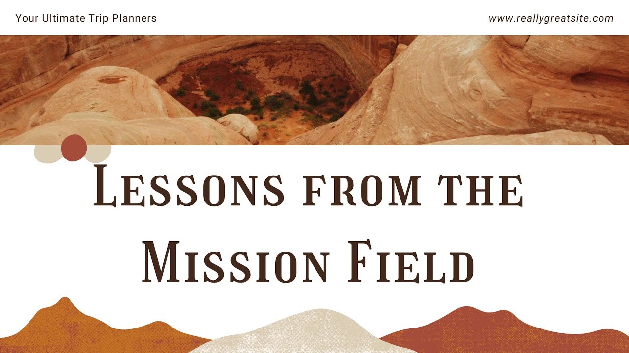Lessons from the Mission Field - YouTube