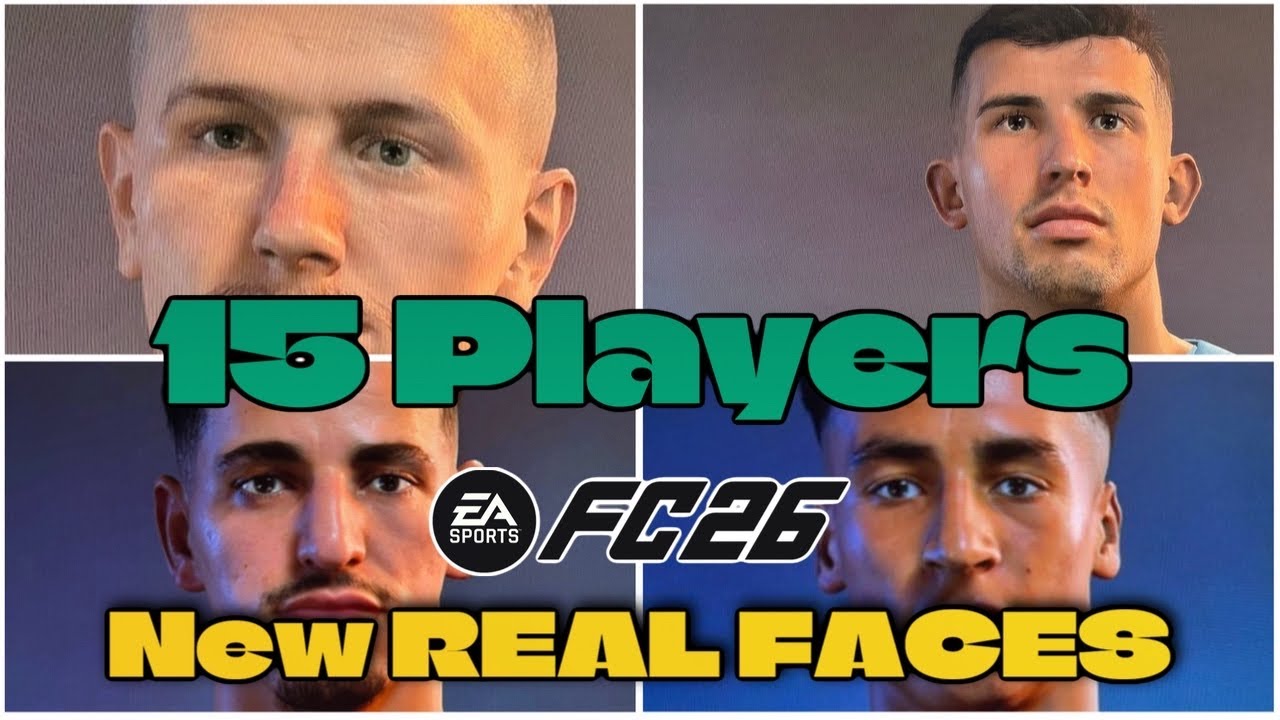 FC26 New Real Faces 15 Players - YouTube
