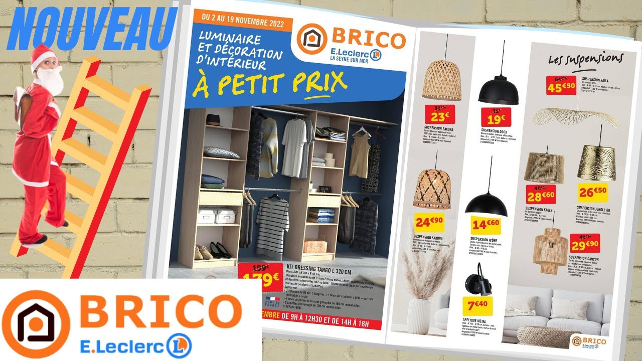 catalogue LECLERC BRICO du 2 au 19 novembre 2022 📢 Arrivage - FRANCE ...
