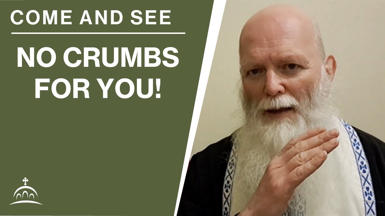 No Crumbs for You! (w/ Fr. Philip Hall) - YouTube