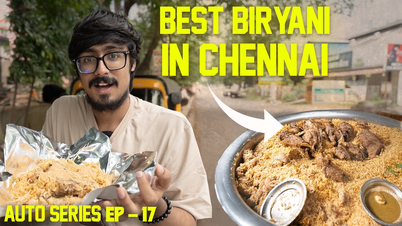 The BEST Biryani in Chennai Ah ⁉️🤤| Auto Series 🛺 - Peppa Foodie - YouTube
