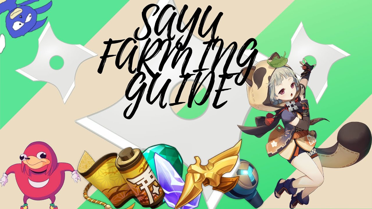 Sayu Ascension Materials! | Farming MEME Guide! | Genshin Impact - YouTube