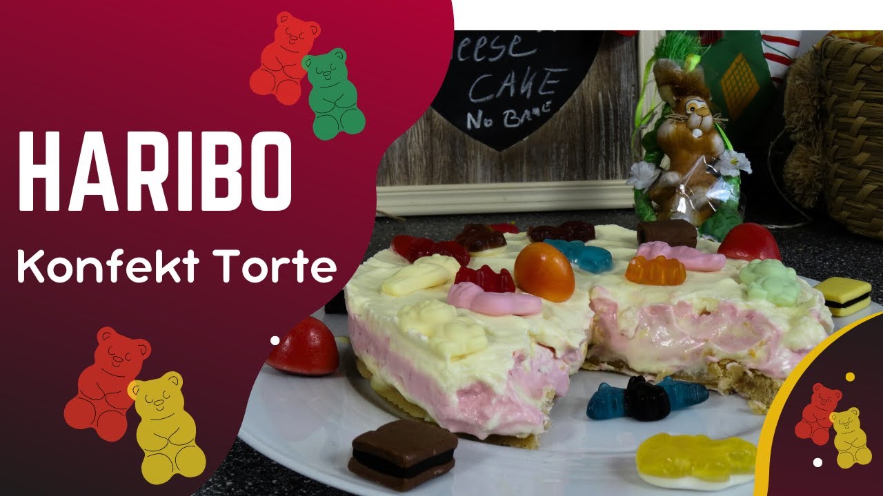 HARIBO Konfekt Torte, No Bake DIY Video #190 (engl.Text) Kochen mit Tom ...