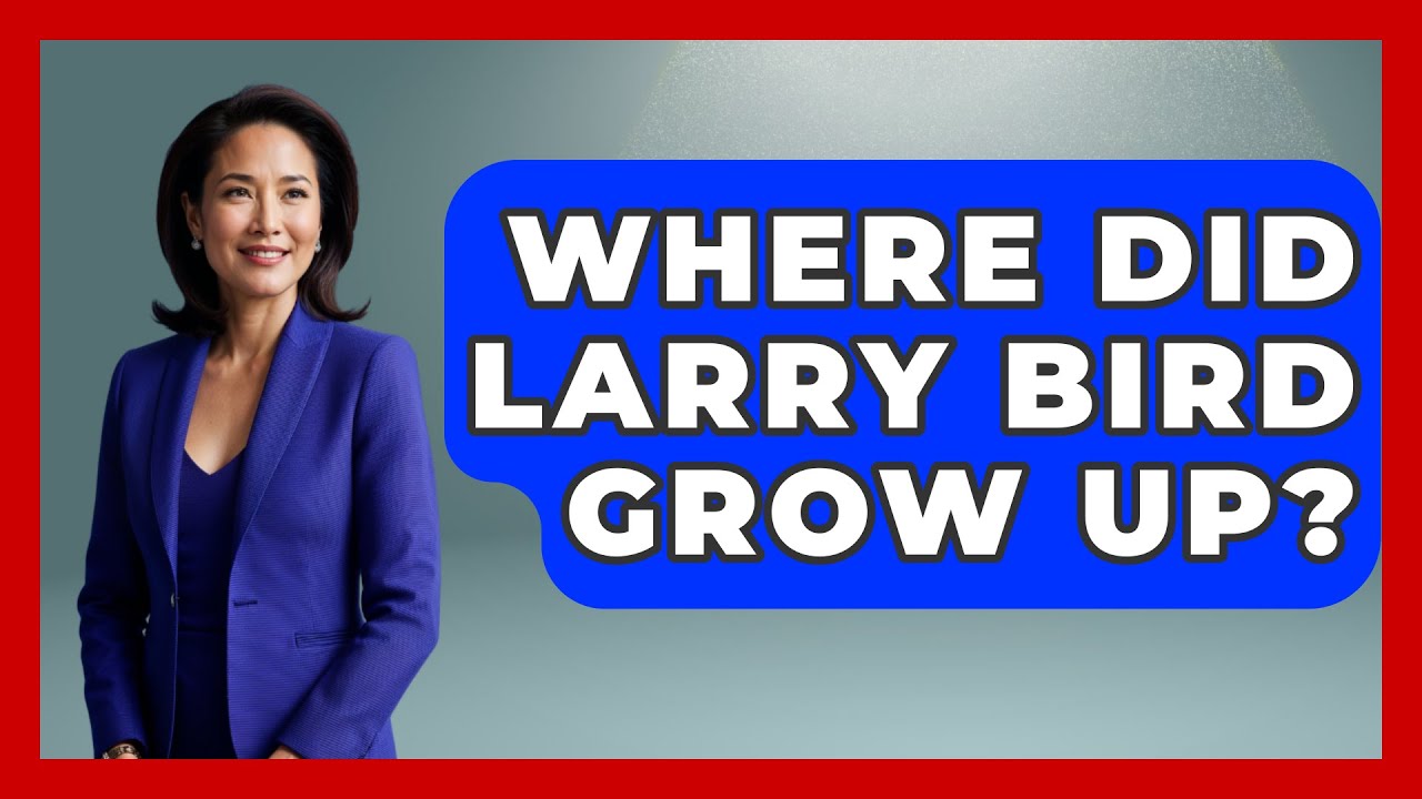 Where Did Larry Bird Grow Up? - Epic Sports Tales - YouTube