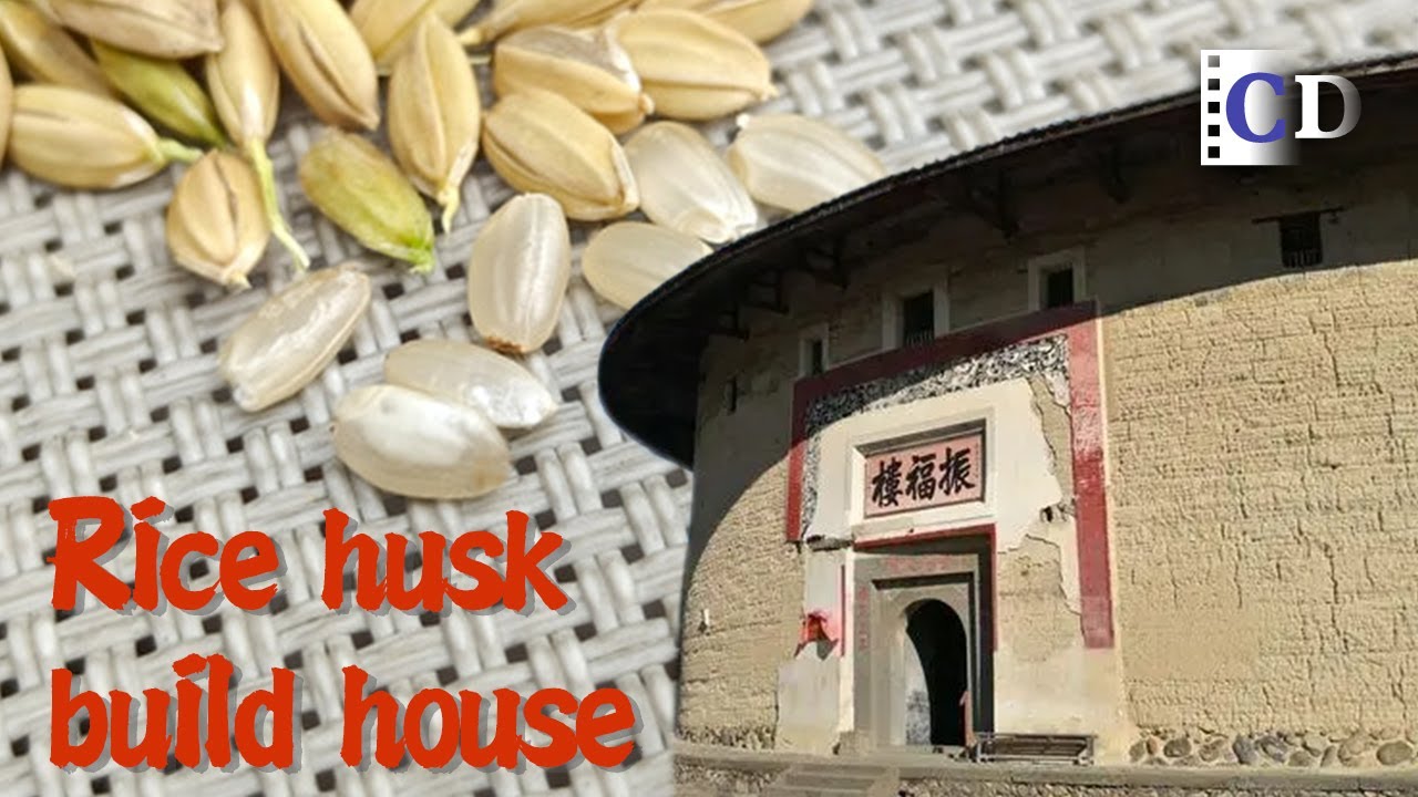 Hakka buildings made from rice husks and rice milk are harder than ...