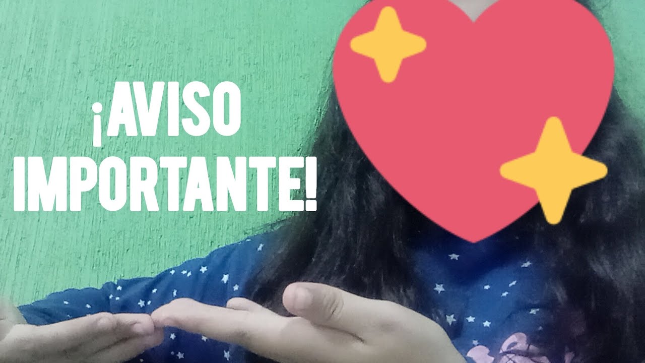 ¡AVISO IMPORTANTE! - YouTube