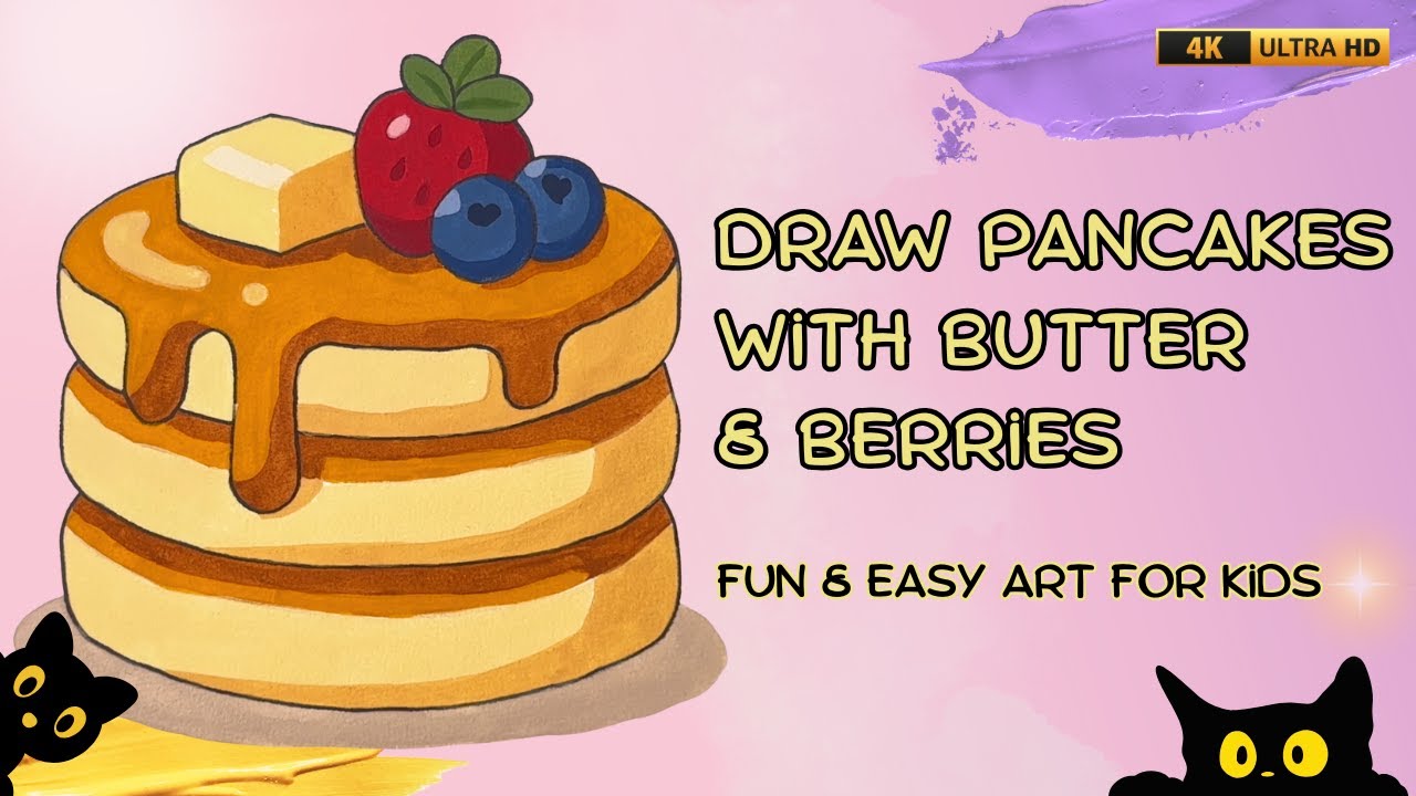 How to Draw Pancakes with Butter & Berries | Fun & Easy Art for Kids ...