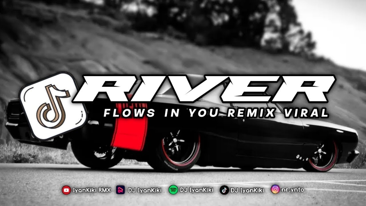 DJ River Flows in You Remix Viral Tiktok Kane 2k23!! 🎧 - YouTube
