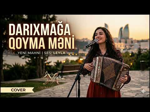 Darıxmağa Qoyma Məni ( Cover Anar Dərya )
