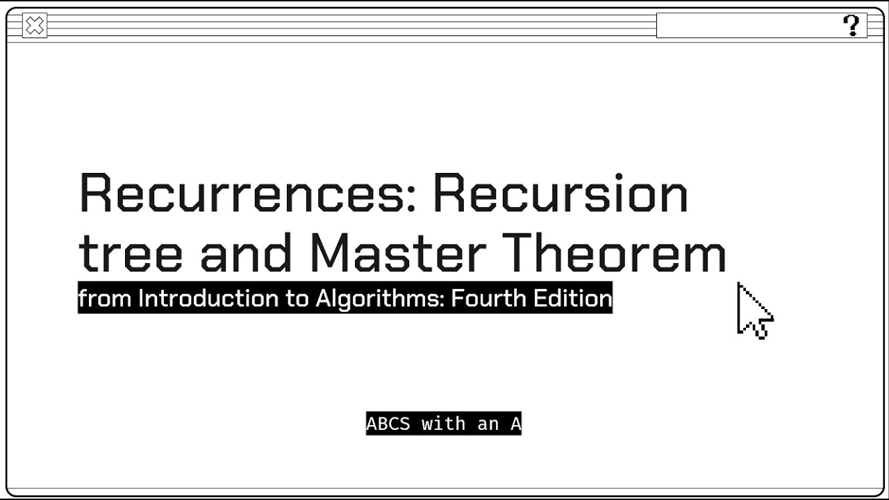 ABCS with an A | Recurrence Evaluation: Recursion Tree. - YouTube