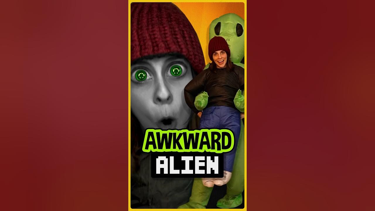 If Aliens were Awkward 👽 #shorts #alien #awkward - YouTube