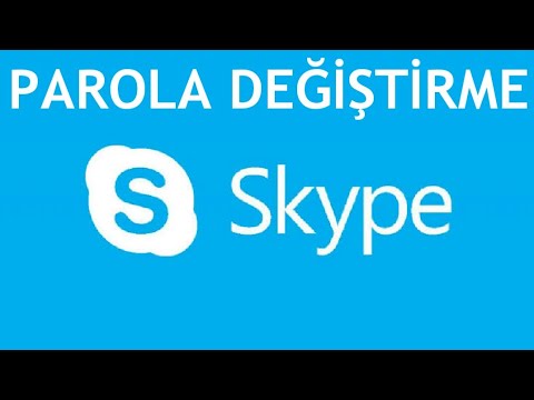 Skype Parola Değiştirme Nasıl Yapılır?