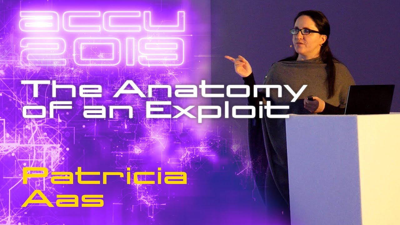 The Anatomy of an Exploit - Patricia Aas [ACCU 2019] - YouTube