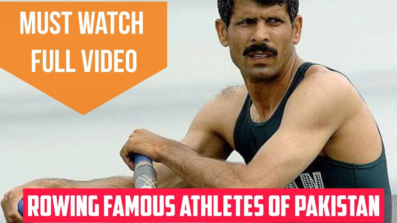 "Meet Pakistan's Legendary Rowing Athletes and Their Triumphs" - YouTube