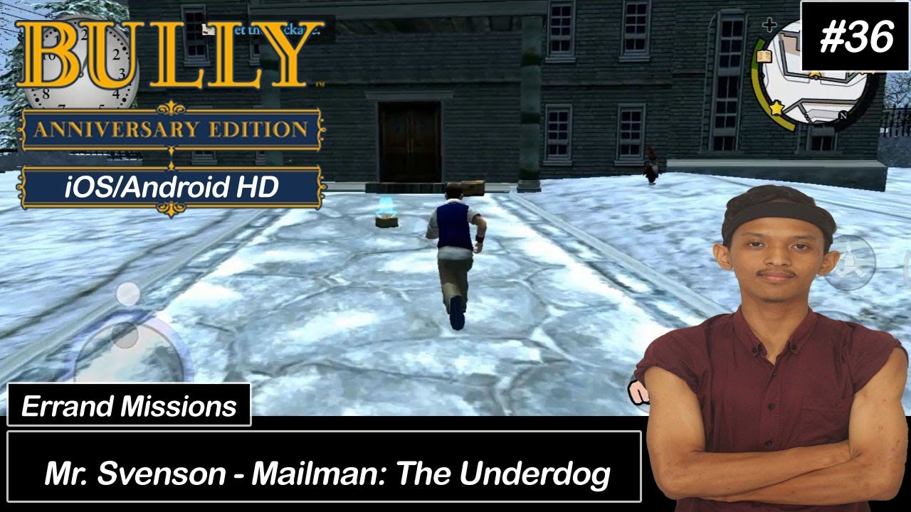 Errand Mission | Mr. Svenson - Mailman: The Umderdog | Bully ...