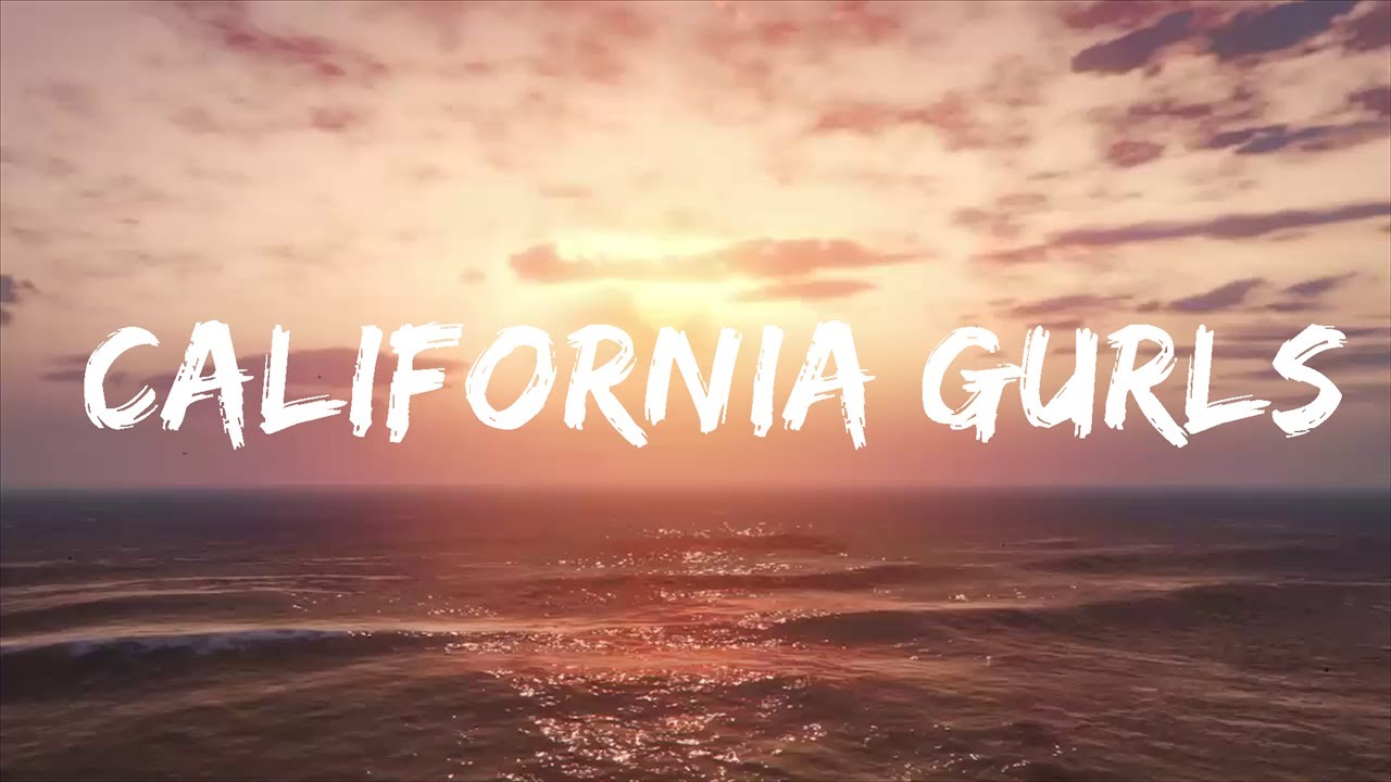 Katy Perry - California Gurls (Lyrics) ft. Snoop Dogg | Lyrics Video ...
