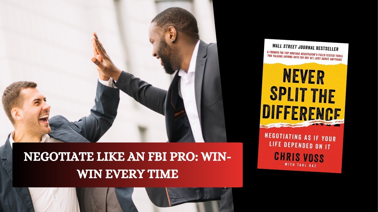Never Split The Difference Book. Unlock the Secrets of FBI Negotiation ...