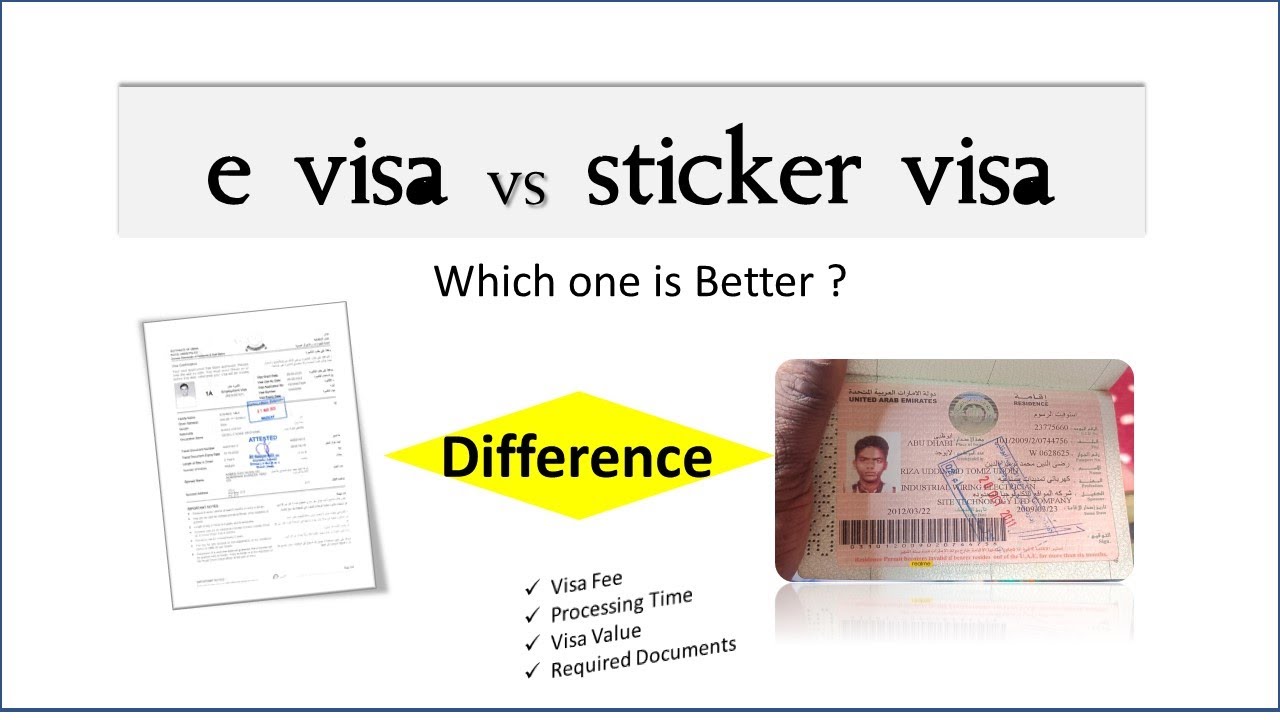 e visa vs sticker visa । evisa । sticker visa । which visa is better ...