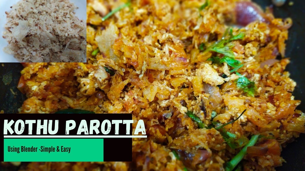 Kothu Parotta | kothu roti | Simple Bachelor's Recipes| New Method ...